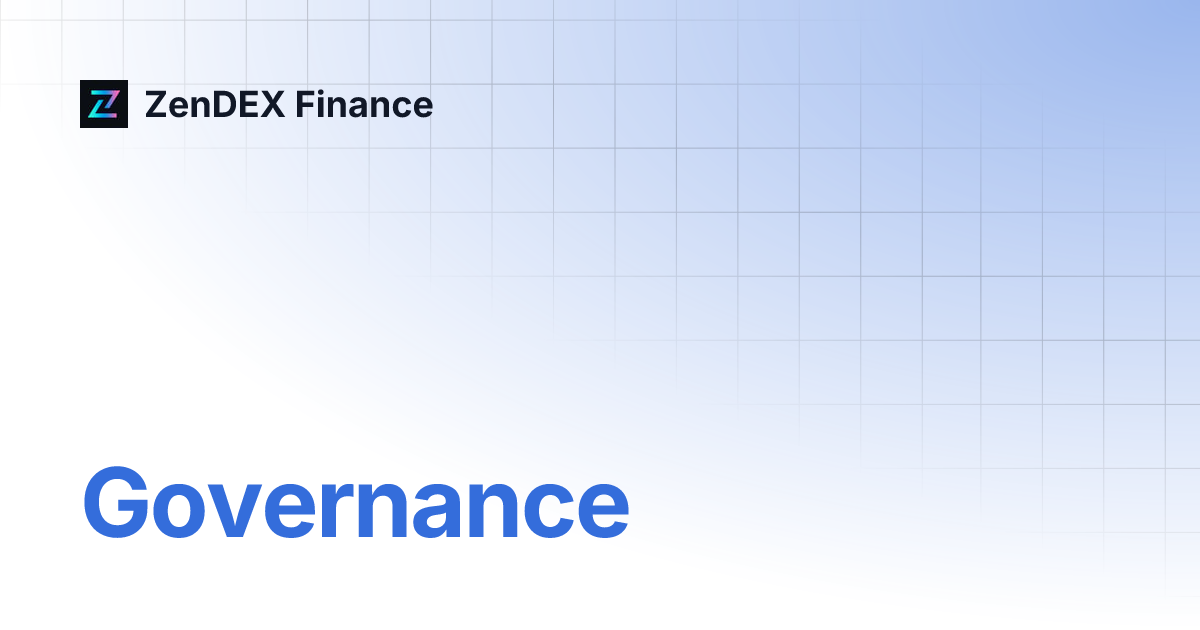Governance | ZenDEX Finance