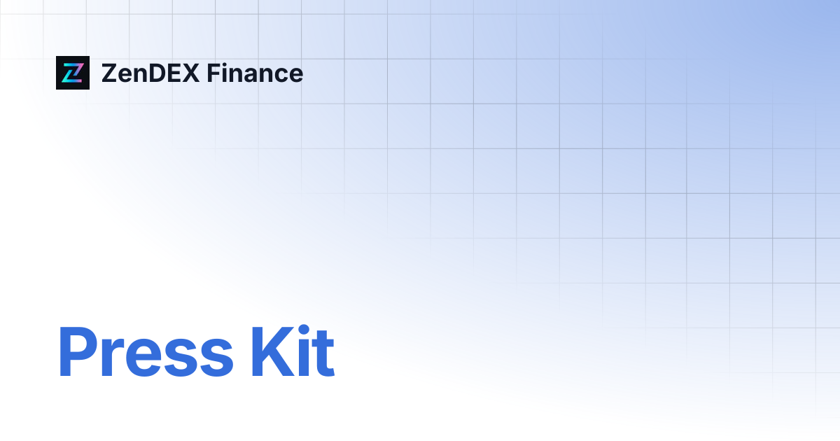 Press Kit | ZenDEX Finance
